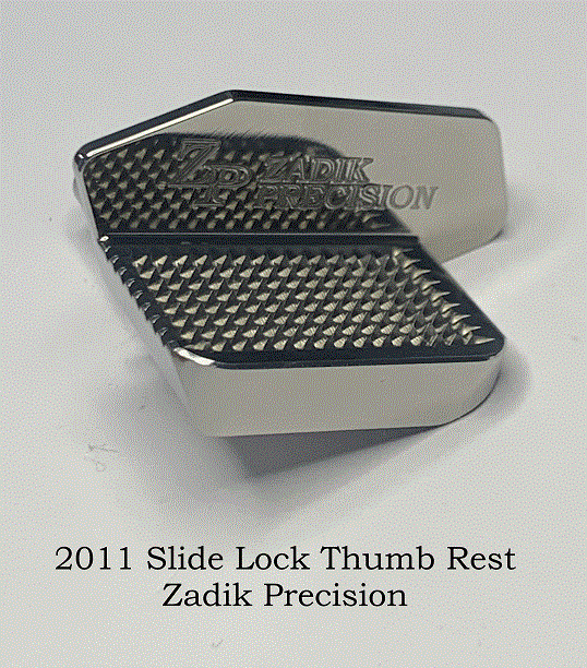 Slide Stop Thumb Rest for 2011 with Agressive Stippling from Zadik ...